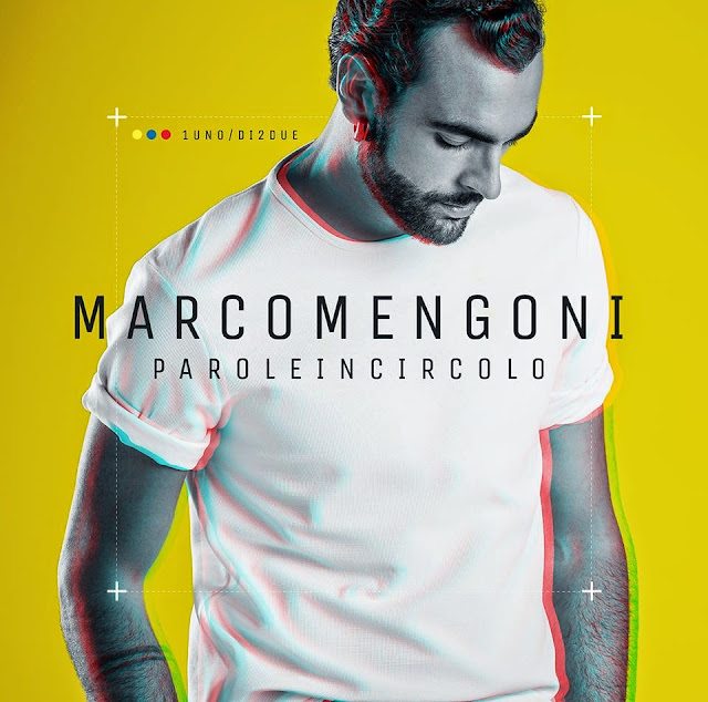 DiScHi: Parole In Circolo - Marco Mengoni | RCA Records