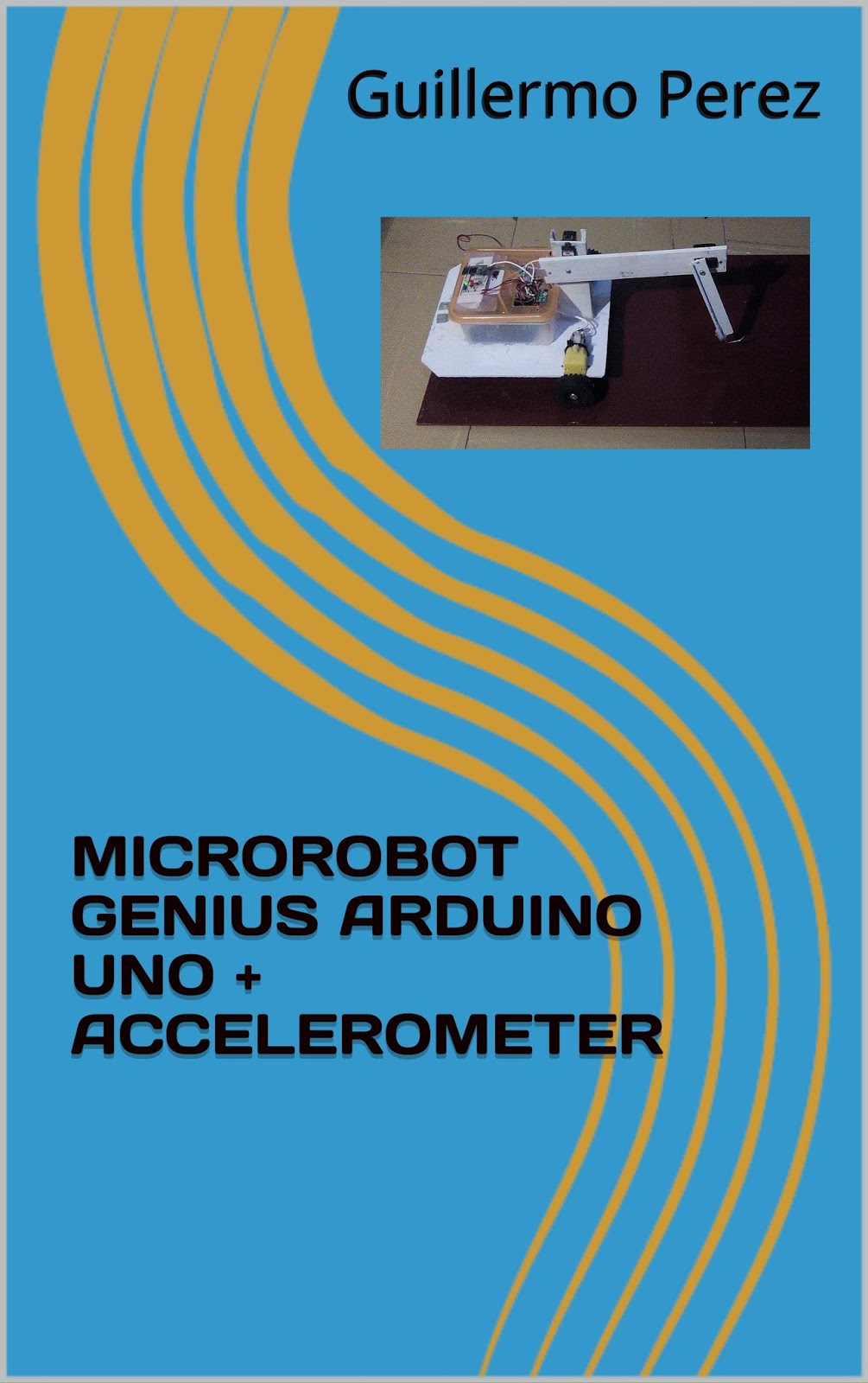 Electronics Programming Robotics And Telecommunications Ebook Microrobot Genius With
