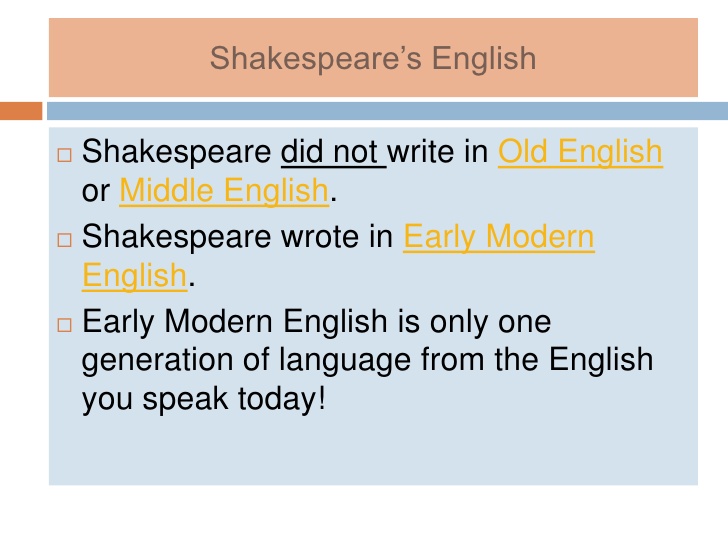 English Literature : Briefly Describe the Shakespeare language in ...
