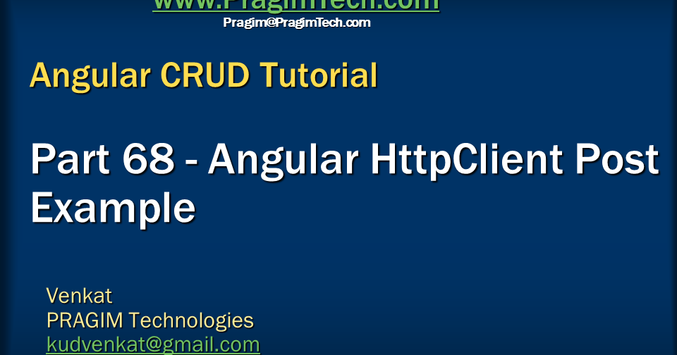 Sql server, .net and c# video tutorial: Angular httpclient post example ...