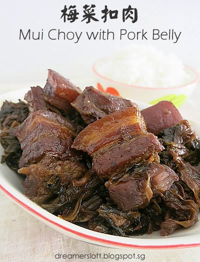 DreamersLoft: Mui Choy with Pork Belly 梅菜扣肉