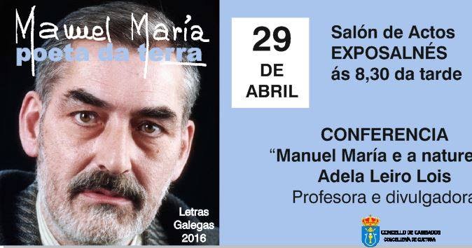 CORES DO SALNÉS: CONFERENCIA DE ADELA LEIRO SOBRE "MANUEL MARÍA E A ...