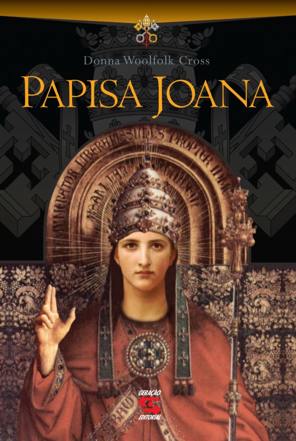 Resenha do livro "Papisa Joana", de Donna W. Cross. | Diálogo Livre