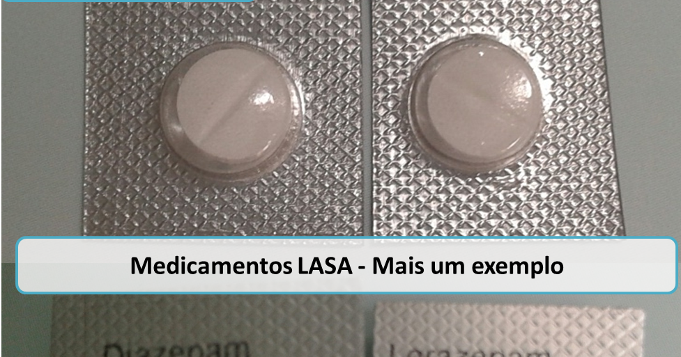 Segurança do Doente: Medicamentos LASA - Mais um exemplo