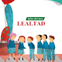 Los Valores: LA LEALTAD