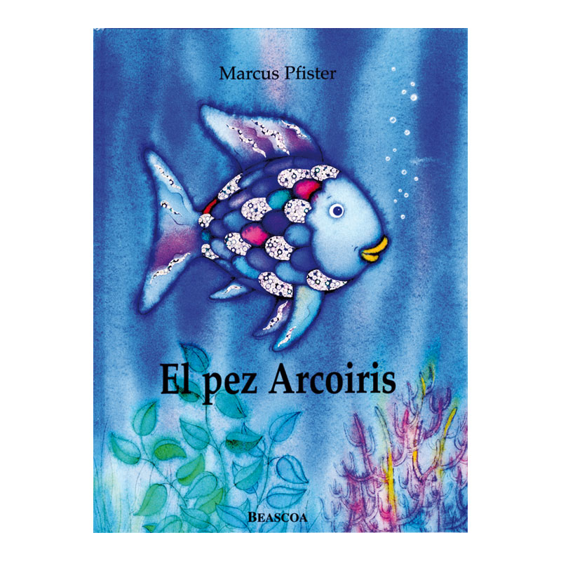 El Cuento de Lola: EL PEZ ARCOIRIS