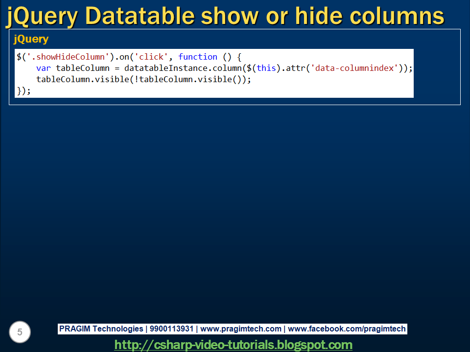 Sql server, .net and c# video tutorial: jQuery datatable show hide columns Sql server, .net and c# video tutorial: jQuery datatable show hide columns
