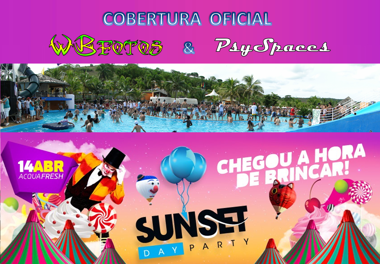 WBfotos: Divulgação SUNSET DAY PARTY - 14/04/12