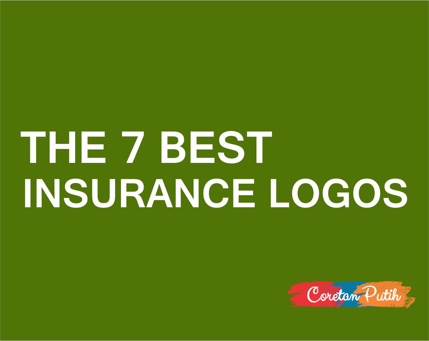 The 7 Best Insurance Company Logos