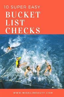 10 Bucket list checks to complete this year - MissLJBeauty