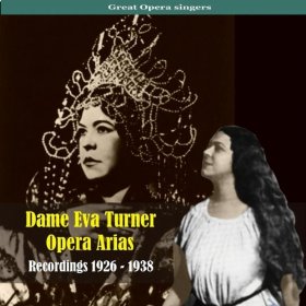 Rofrano's: Dame Eva Turner - Opera Arias