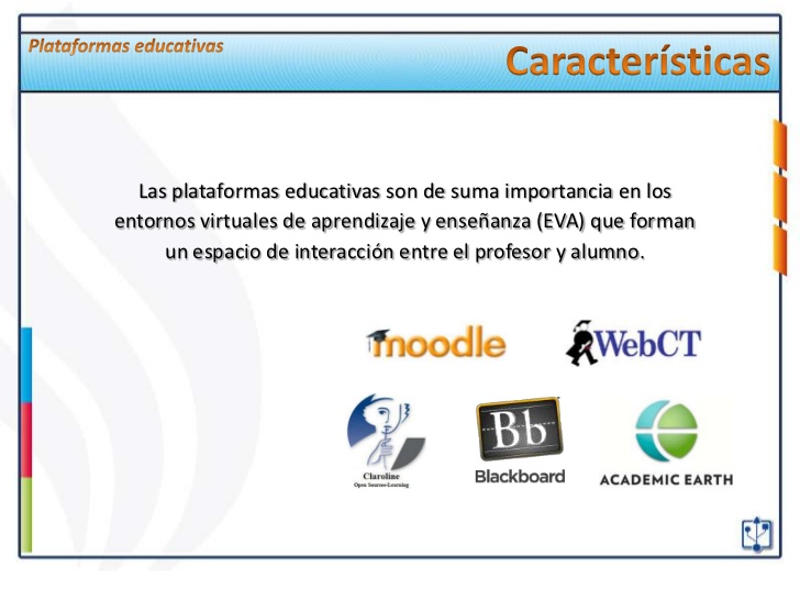 PLATAFORMAS EDUCATIVAS VIRTUALES: CARACTERÍSTICAS PLATAFORMA DE ...