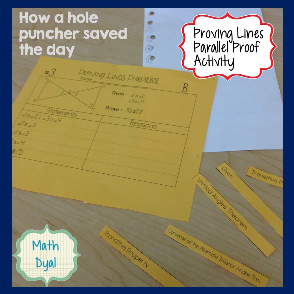 Math Dyal: How a hole puncher saved the day: Proving Lines Parallel ...