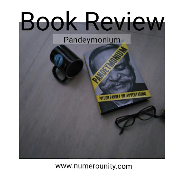 NumeroUnity: Pandeymonium by Piyush Pandey- Book Review