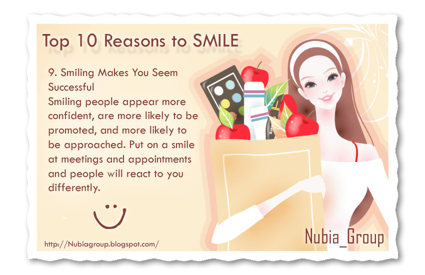 * Nubia_group Inspiration *: Top 10 Reasons to SMILE