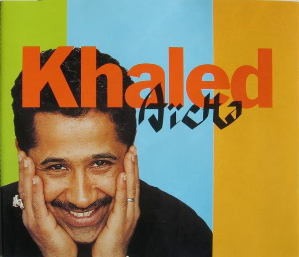DISCOS PARA EL RECUERDO : KHALED