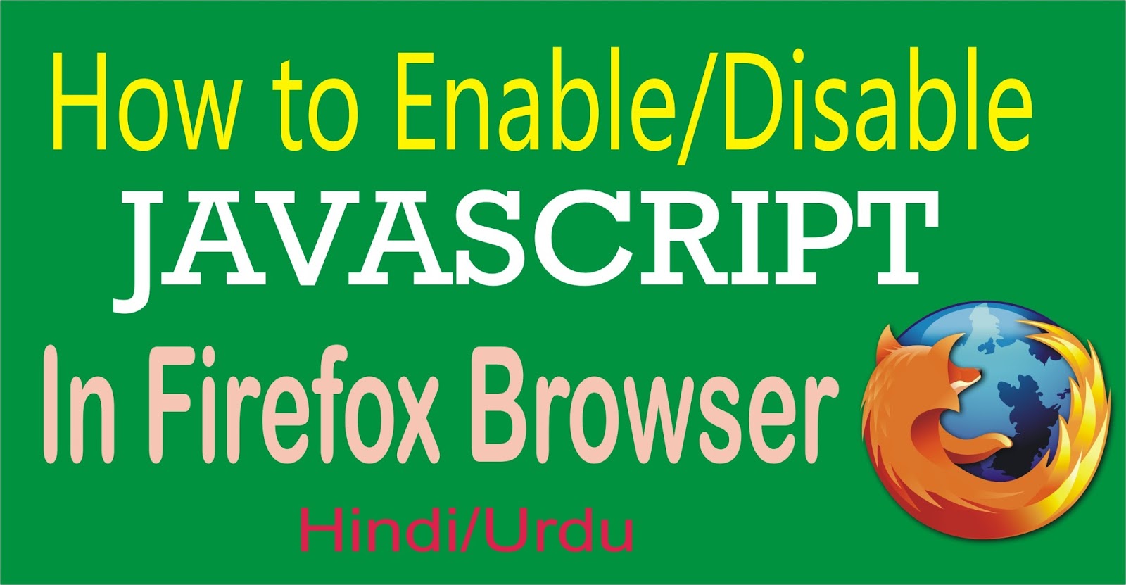 How to Enable or Disable JavaScript in Firefox Browser - Tricky Urdu