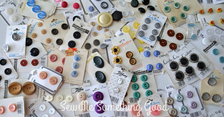 Sew Me Something Good: Button Bonanza
