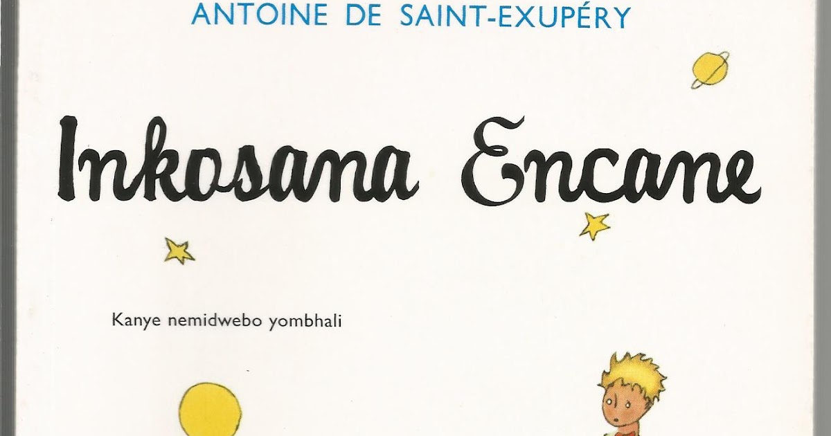 Les llengües del petit príncep: Inkosana encane (zulú)