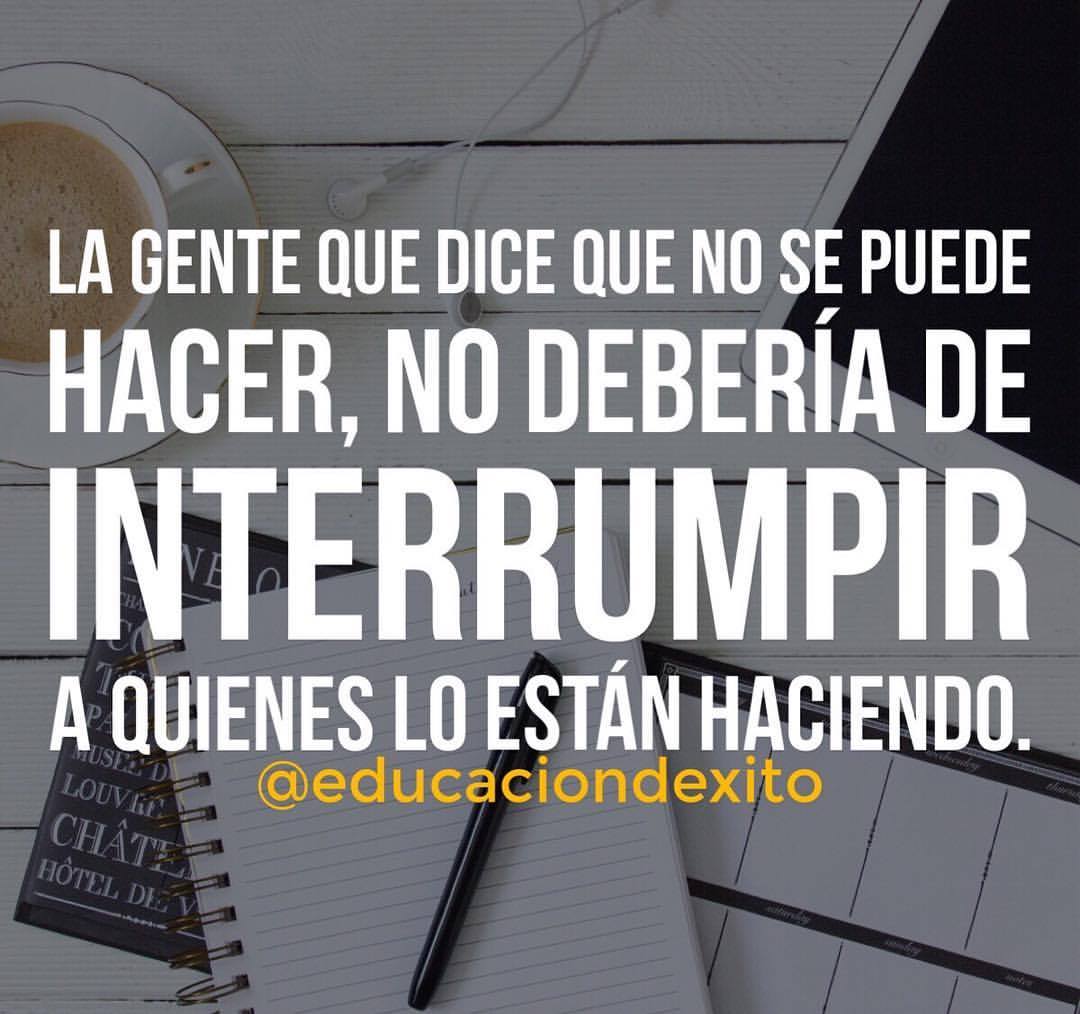 Reflexiones: no deberían...interrumpir