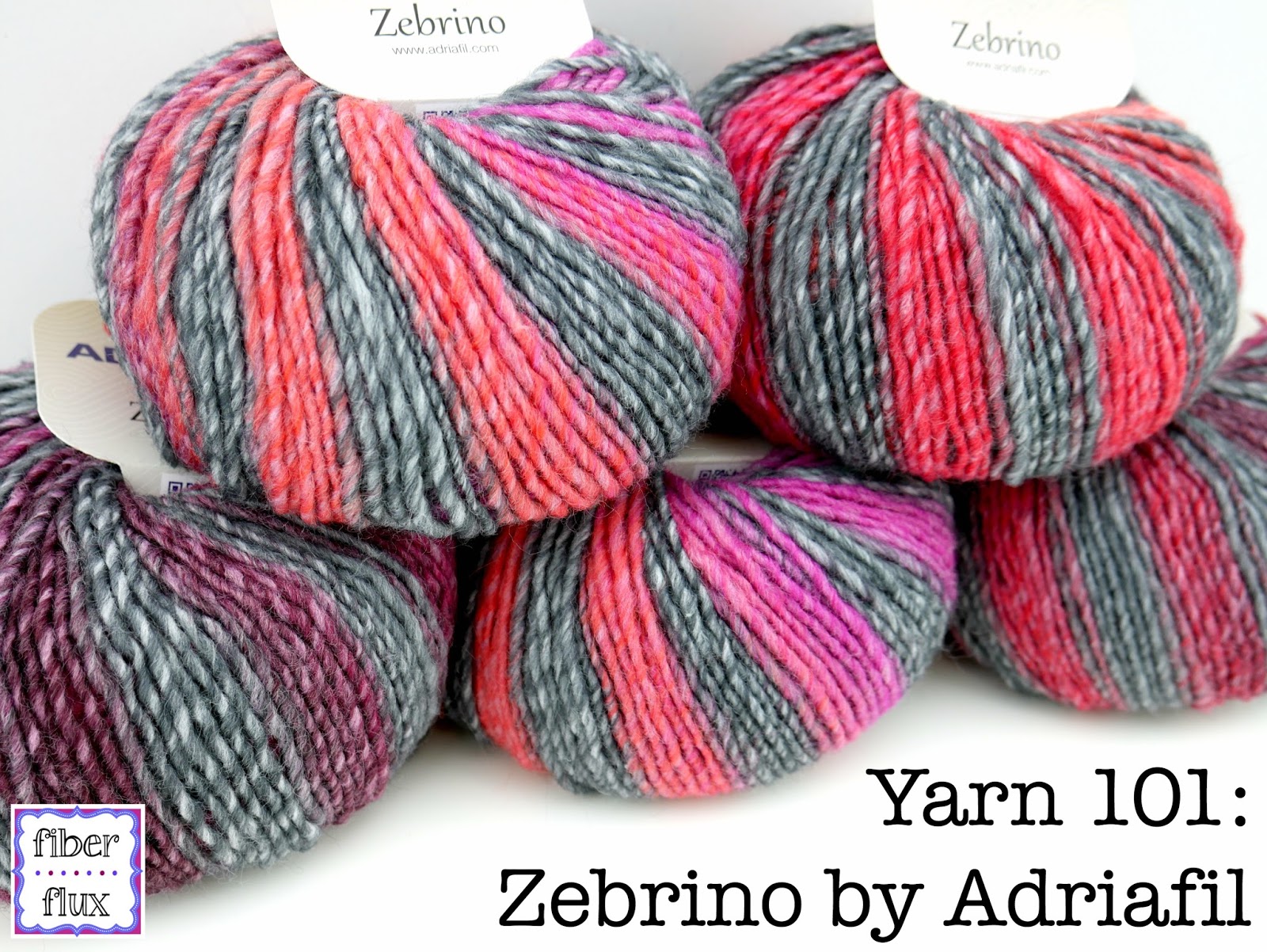 Yarn 101: Zebrino By Adriafil | Fiber Flux...Adventures in Stitching ...
