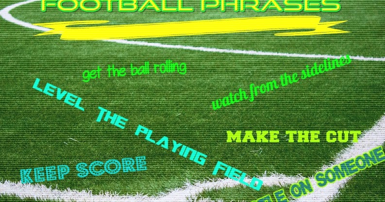 We Love Football and so does the English Language