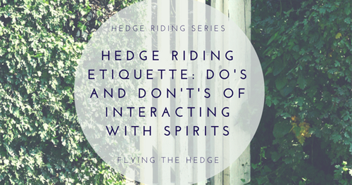 Flying the Hedge: Hedge Riding Series: Hedge Riding Etiquette: Do's and ...