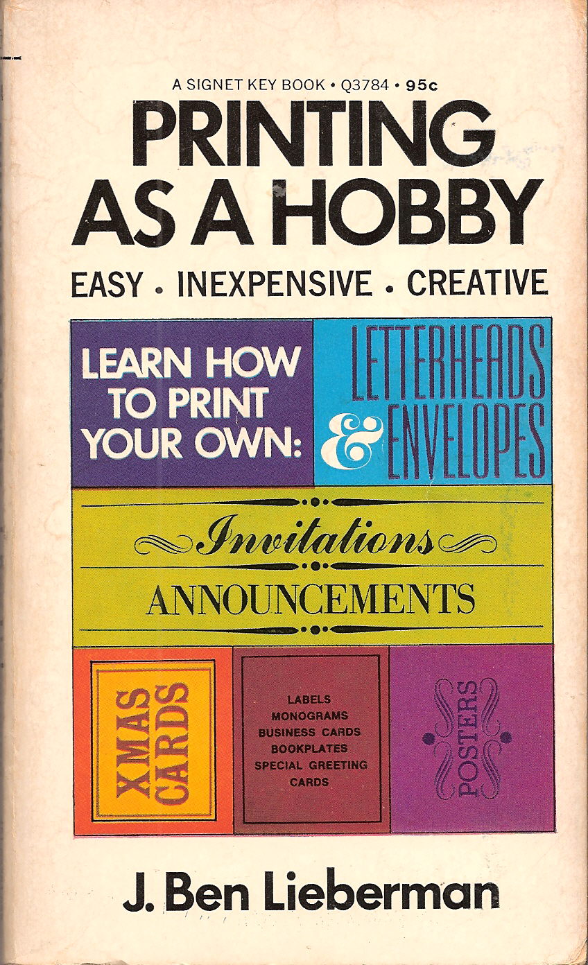 Lasting Impressions: J. Ben Lieberman and the Kelmscott/Goudy Press