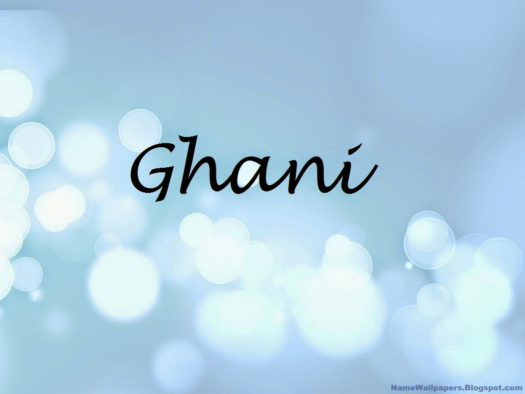 Ghani Name Wallpapers Ghani ~ Name Wallpaper Urdu Name Meaning Name ...