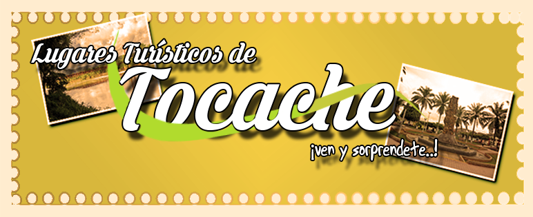 LUGARES TURISTICOS DE LA PROVINCIA DE TOCACHE: COSTUMBRES Y TRADICIONES