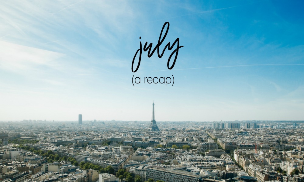 This Was My July! - Next Page Please!