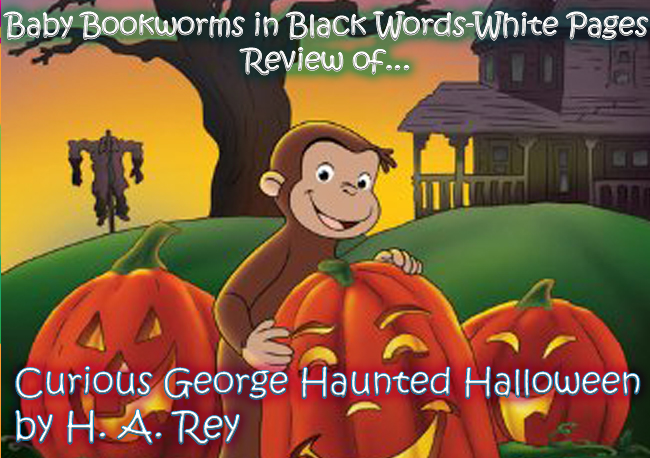 Baby Bookworms in Black Words-White Pages: REVIEW BY ERYN: Curious ...