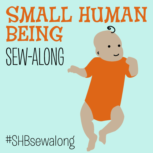 Cation Designs: Introducing the Small Human Being Sewalong!