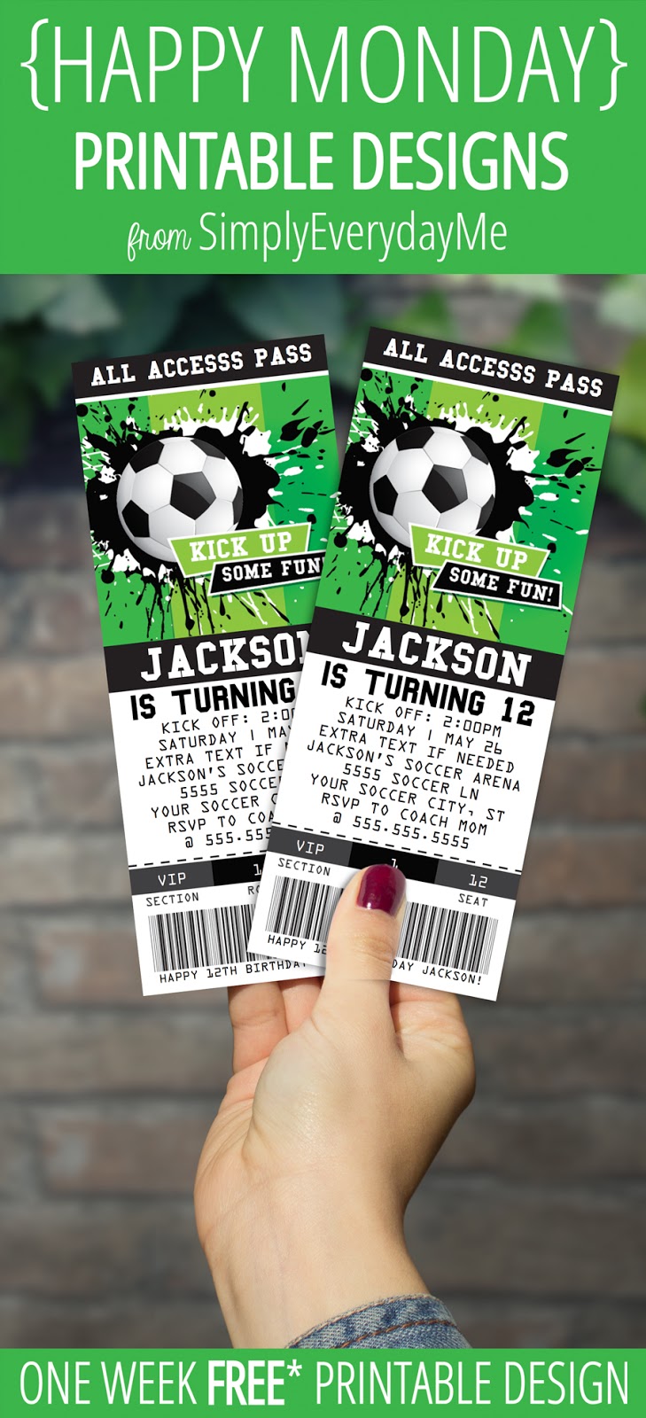 SimplyEverydayMe: {HAPPY MONDAY}... SOCCER PARTY TICKET INVITATION...