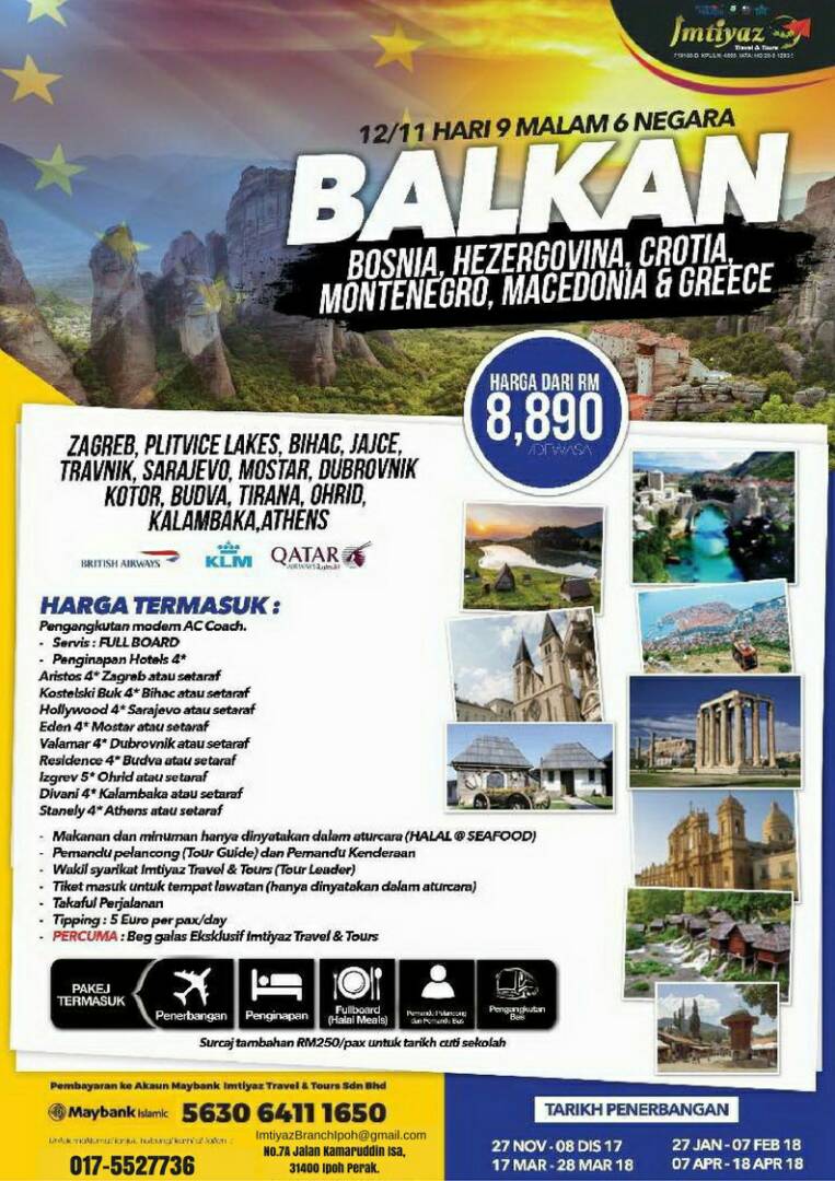 IMTIYAZ TRAVEL & TOURS (IPOH BRANCH): PAKEJ PERCUTIAN DI BALKAN (6 BUAH ...
