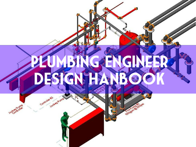 Trọn bộ Plumbing Engineering Design Handbook - MEP Engineering