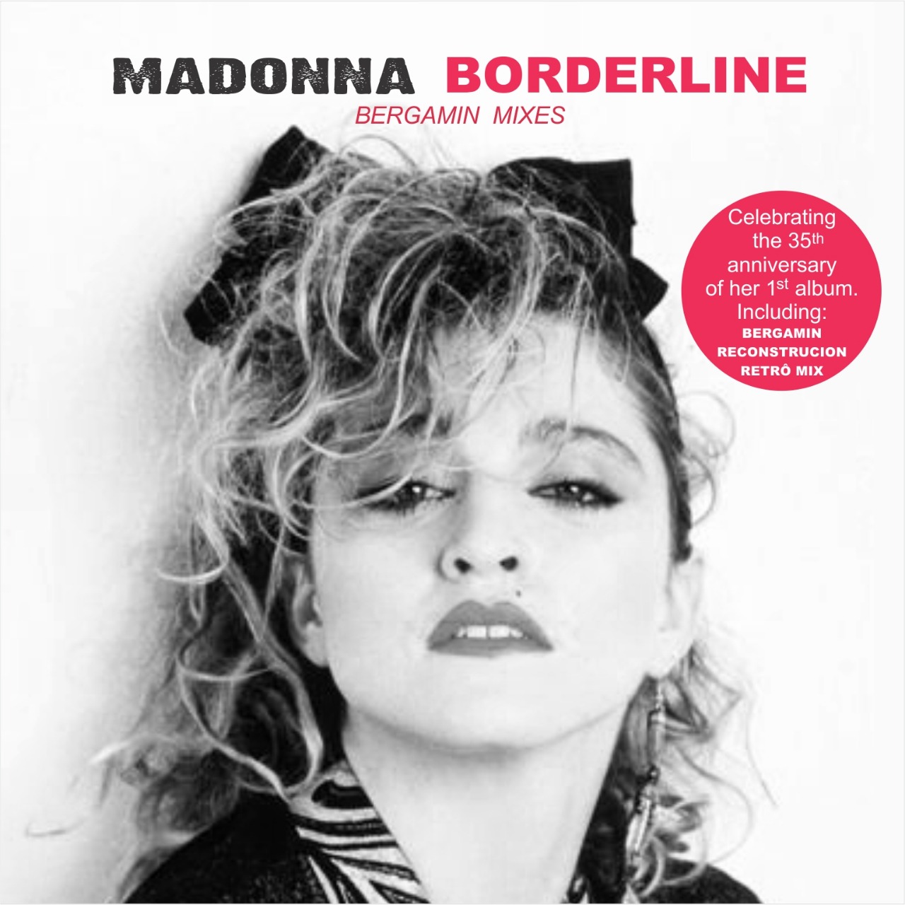 Madonna FanMade Covers: Borderline - Bergamin Mixes