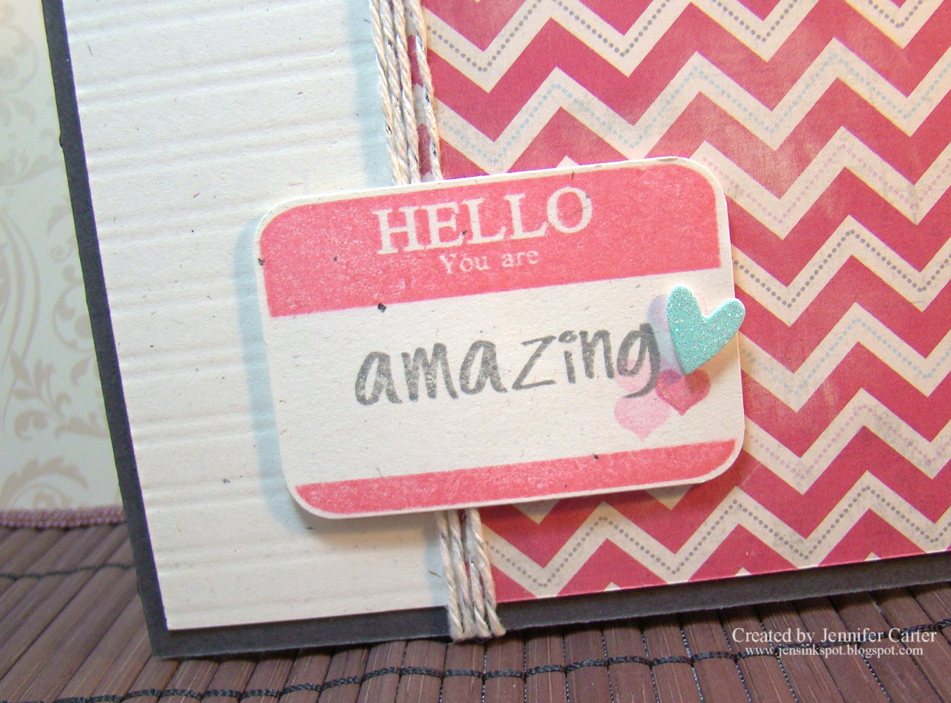 Jen's Ink Spot: Hello Amazing!