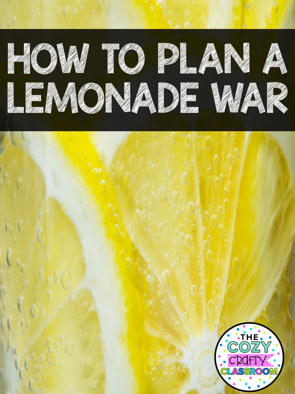 The Cozy Crafty Classroom: Plan a Lemonade War