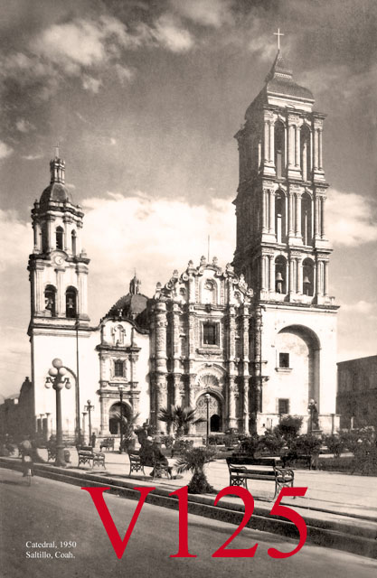 FOTOGRAFÍAS ANTIGUAS DE COAHUILA: SALTILLO Fotografías Antiguas