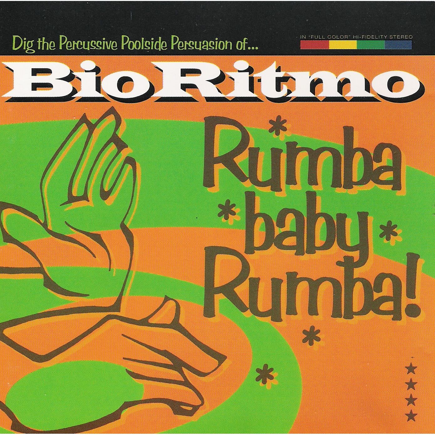 "LA CATEDRAL DE LA SALSA": Bio ritmo - rumba baby rumba