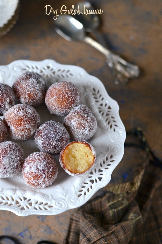 Education Recipe For Better Life: Dry Gulab Jamun/Dry Jamun