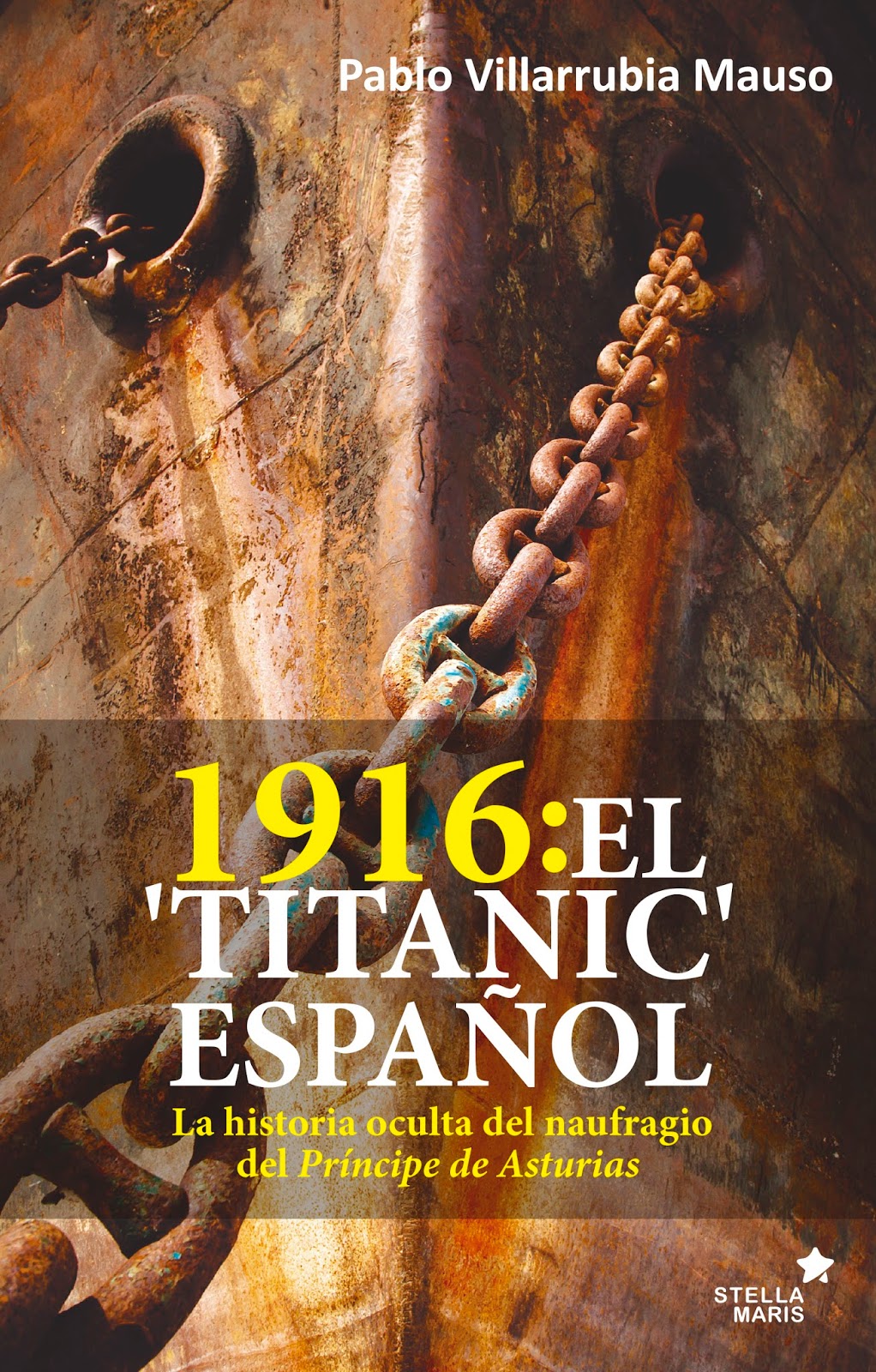 Me gustan los libros: 1916. El Titanic español