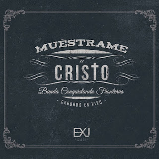 DISCOGRAFIA COMPLETA ACTUALIZADA BANDA CONQUISTANDO FRONTERAS CD 2017 ...