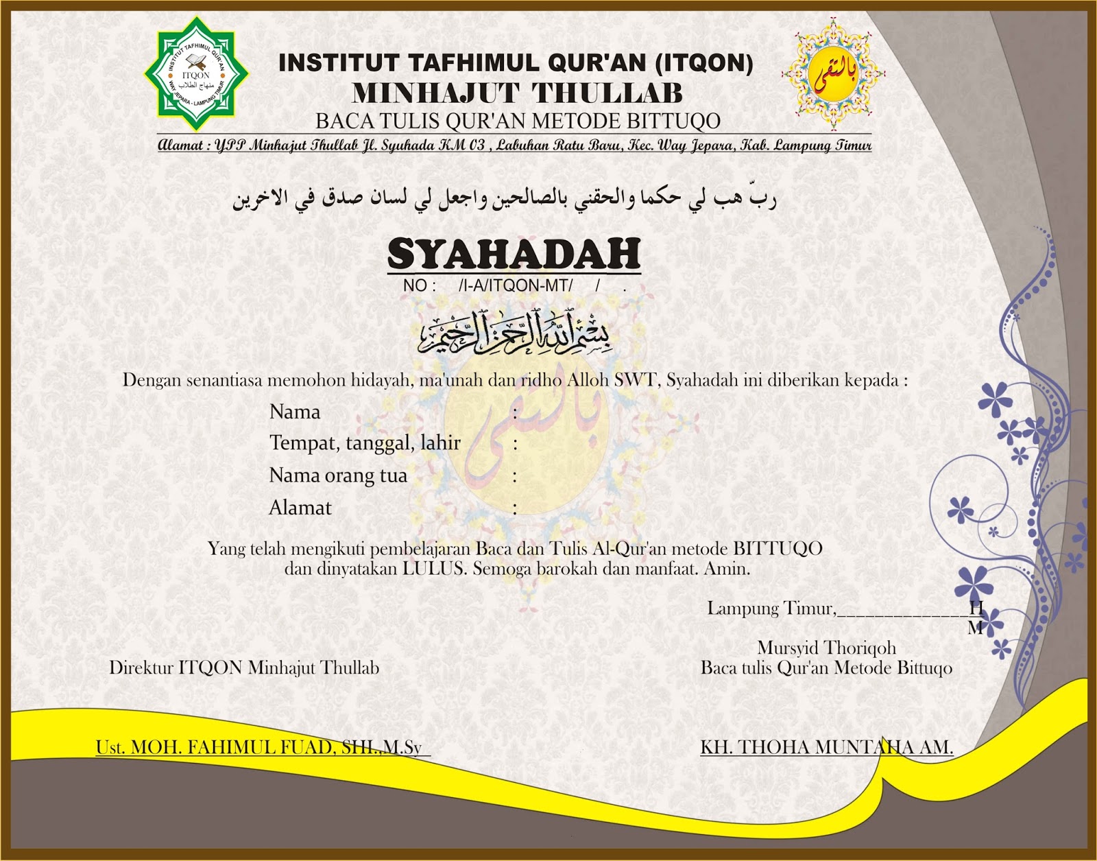 MERAIH KESEMPURNAAN ILMU: CONTOH SYAHADAH