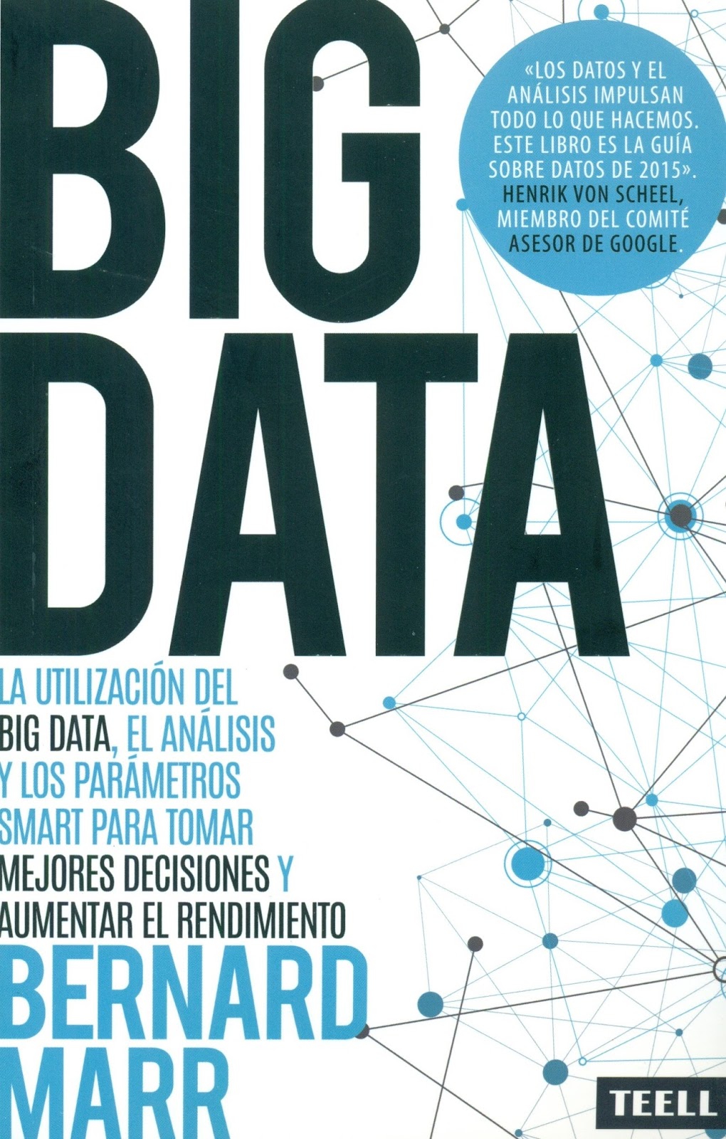 Nuevo Viernes - Nuevo Libro: BIG DATA La utilización del big data, el analisis y los parámetros ...