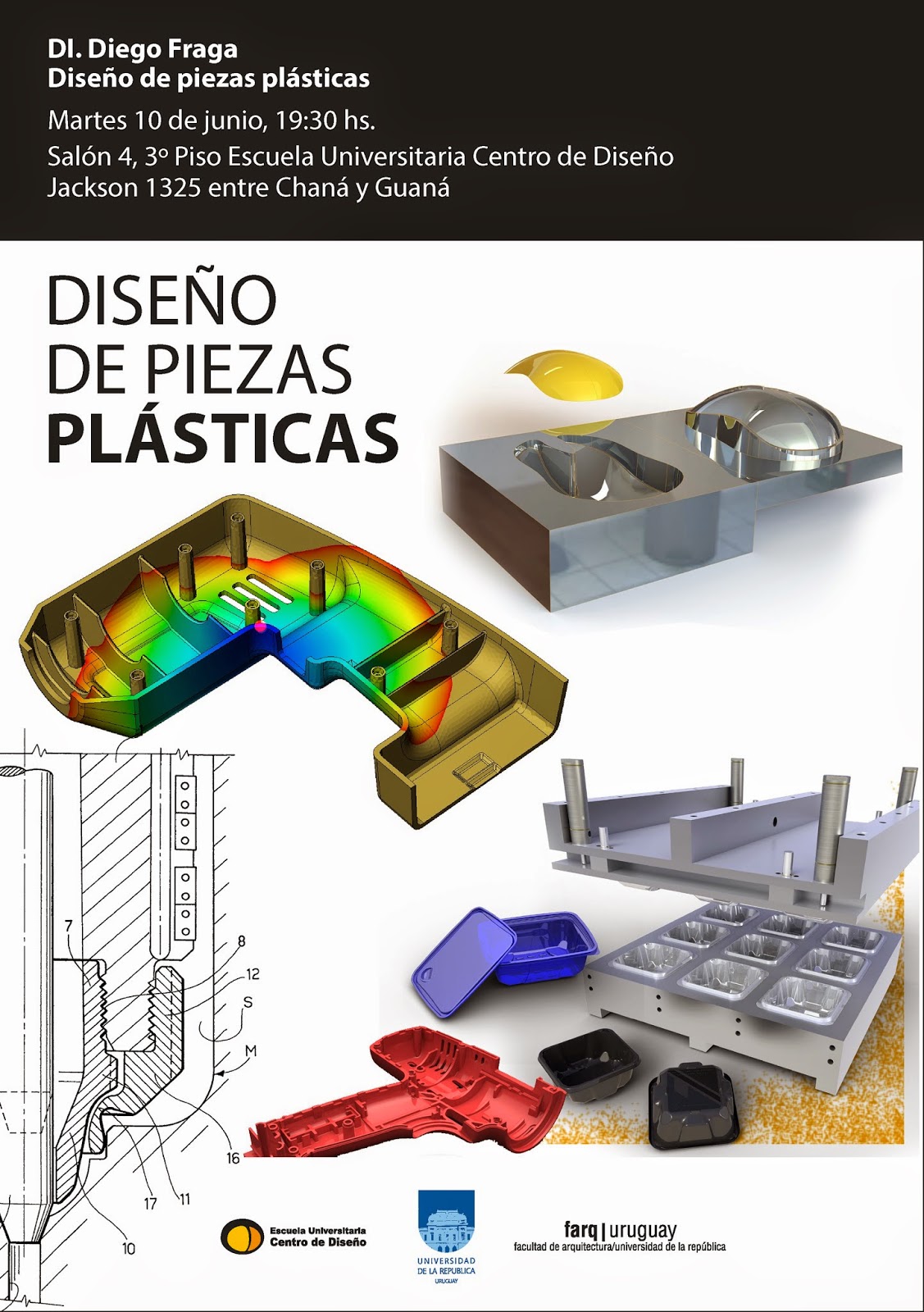 Diseño IV / EUCD: Charla: Diseño de piezas plásticas / DI Diego Fraga