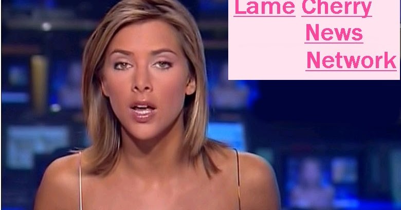 Lame Cherry Lame Cherry News Network