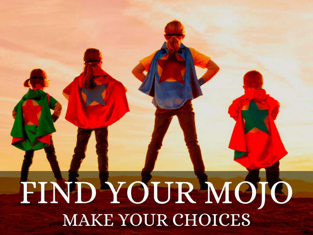 SoCalMulligan808: Find Your Mojo