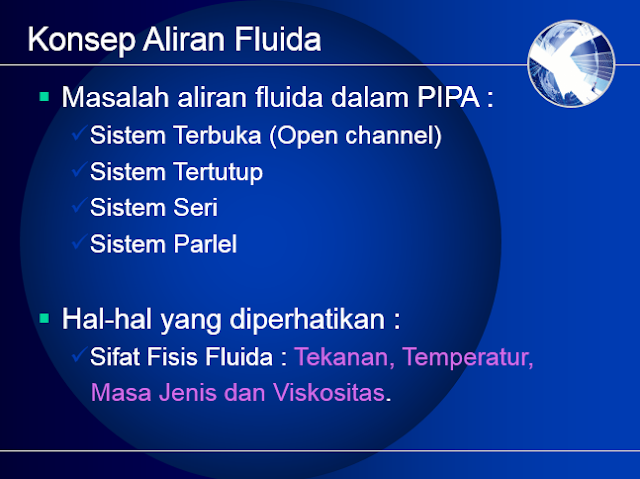 EngineeringJM: Konsep Aliran Fluida (The Concept of Fluid Flow)